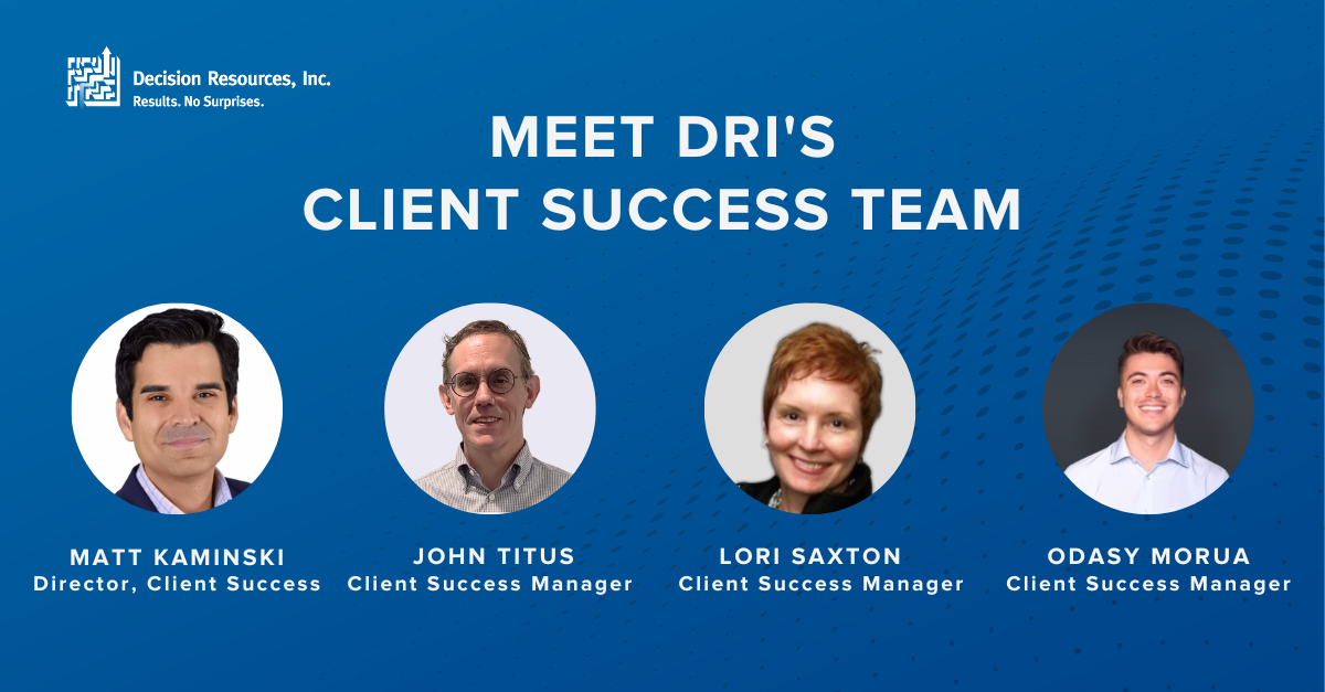 Introducing the DRI Client Success Team: Taking Client Satisfaction to ...